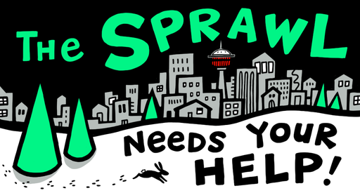 An update on The Sprawl’s future | The Sprawl